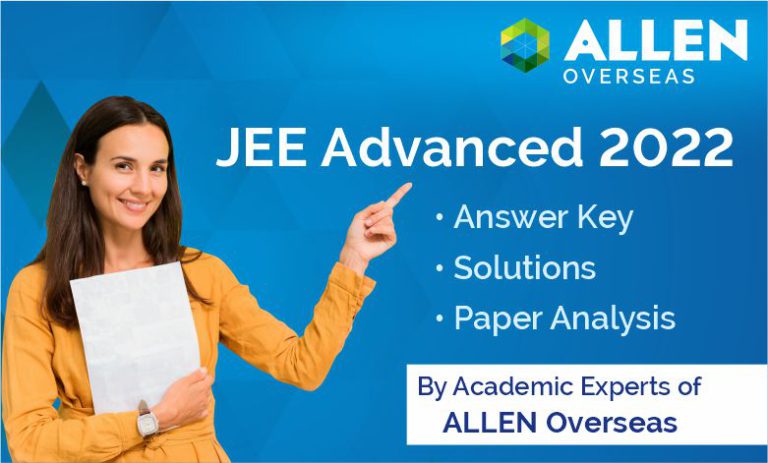 JEE Advanced 2022 Answer Key Archives - ALLEN Overseas