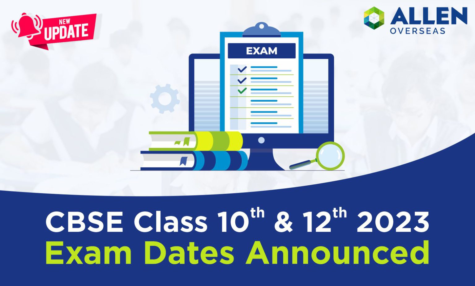 CBSE Class 10th Board Exam 2023 Archives - ALLEN Overseas