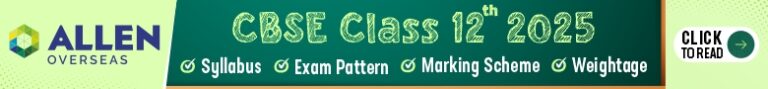 CBSE Class 12 Subjects, Syllabus and Study Plan- ALLEN Overseas